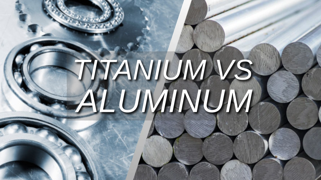 Titanium vs. Aluminum: Which is Best for You?