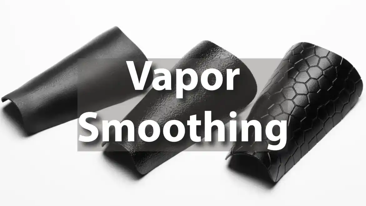 Vapor Smoothing: Elevating 3D Printing
